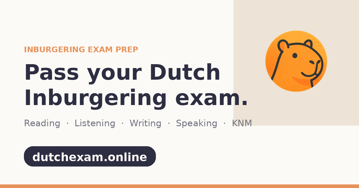 Inburgering Exam 2025: Complete Guide (A2 & B1) | DutchExam.online